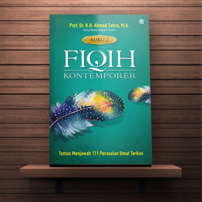 Resensi Buku: "Fiqih Kontemporer" karya Prof. Dr. KH. Ahmad Zahro, MA