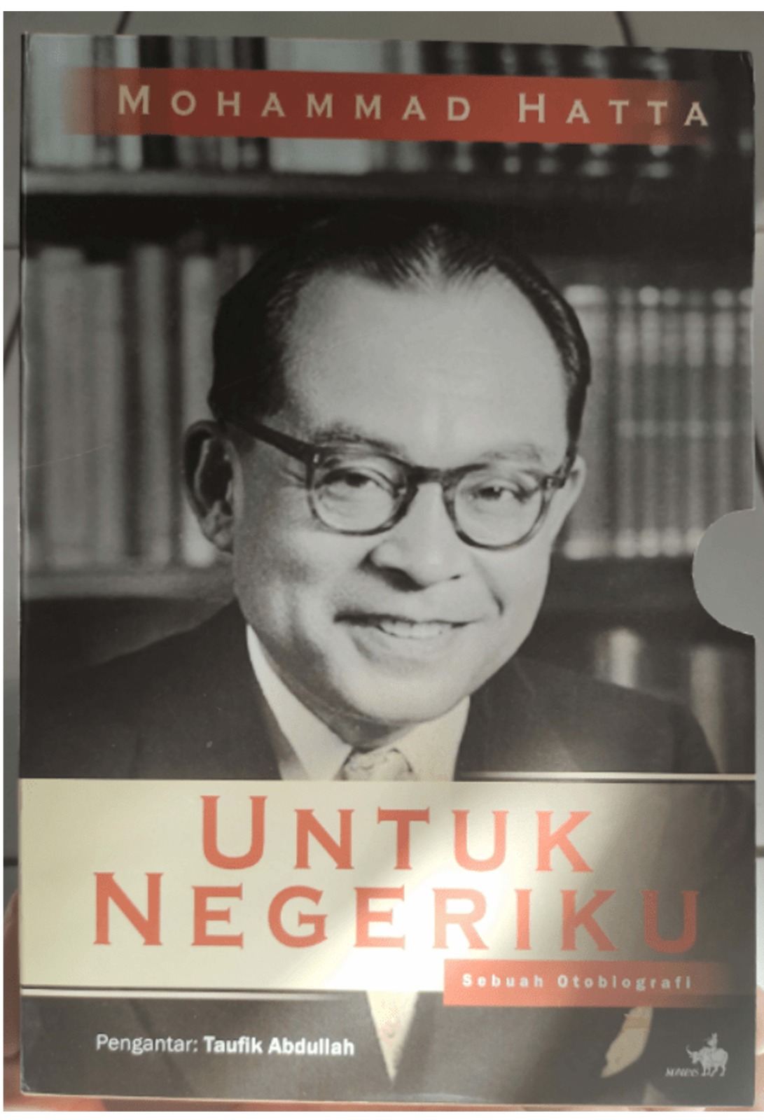 Resensi Buku: Mohammad Hatta untuk Negeriku - Sebuah Otobiografi - CV ...